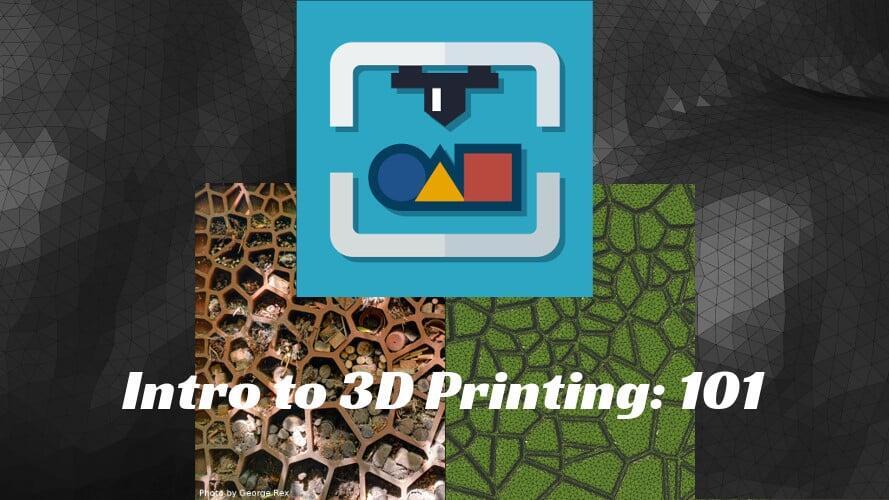 Intro to 3D Printing